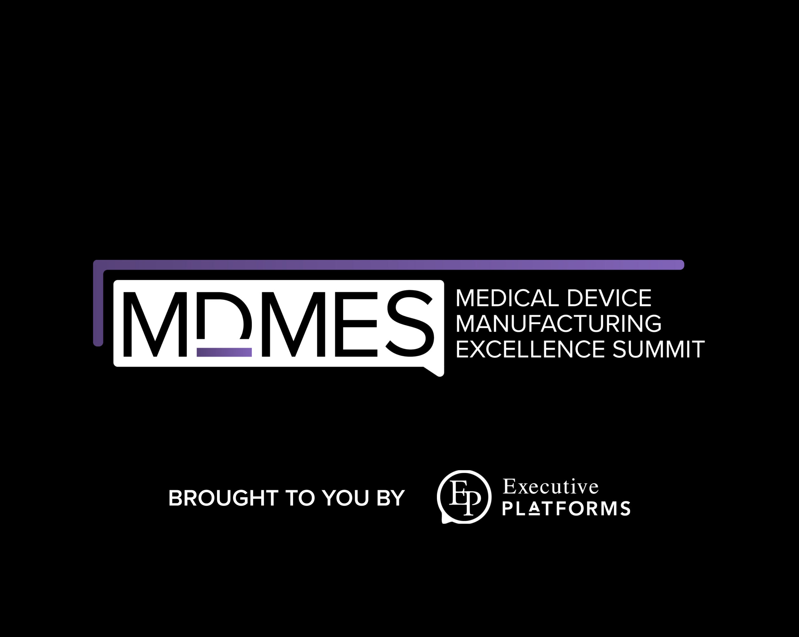 Medical Device Manufacturing Excellence Summit